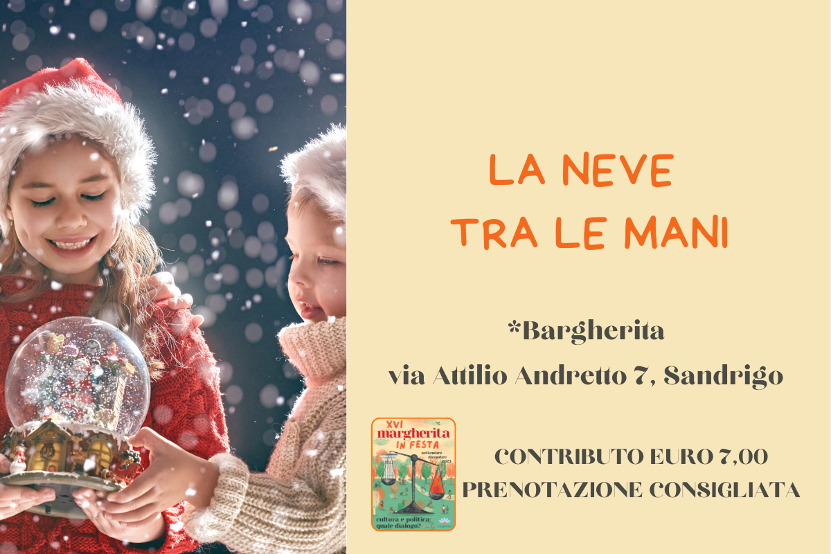 La neve tra le mani - Cooperativa Margherita